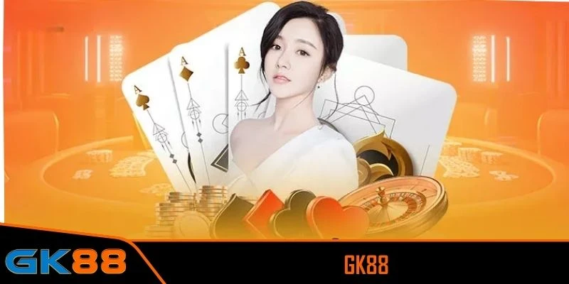 GK88 - Nhà Cái Cá Cược Đạt Chuẩn Quốc Tế, Uy Tín Nhất 2024
